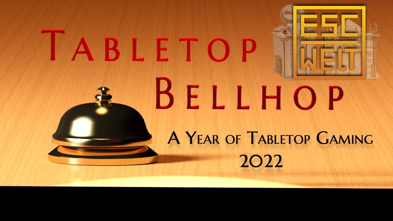 A Year of Tabletop Gaming, 2022. Tabletop Bellhop Gaming Podcast ...