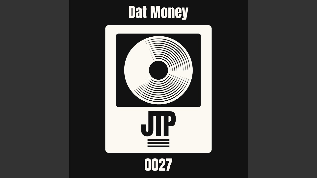 Dat Money - YouTube