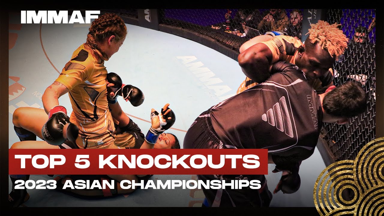 Top 5 Asian MMA Knockouts | 2023 Asian Championships | IMMAF - YouTube