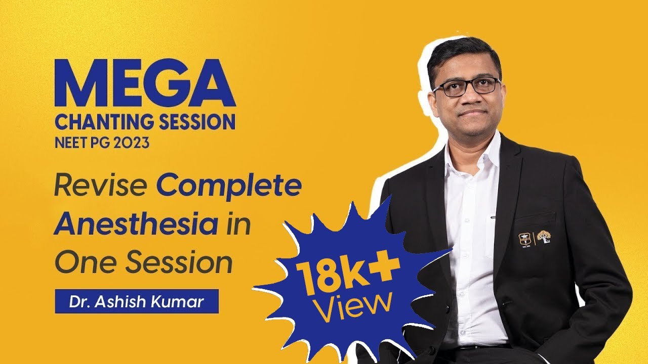 Become NEET PG'23 Anesthesia - Ready with Mega Chanting Session | Dr ...