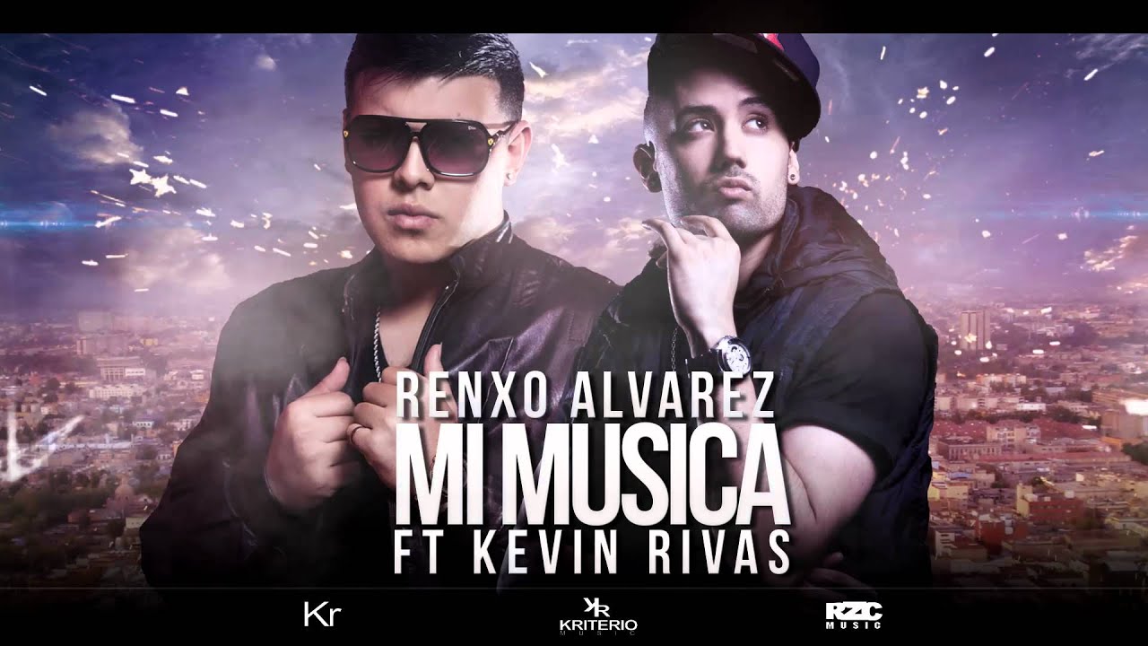 RENZO ALVAREZ | MI MUSICA FT KEVIN RIVAS | KRITERIO MUSIC | AUDIO FULL ...