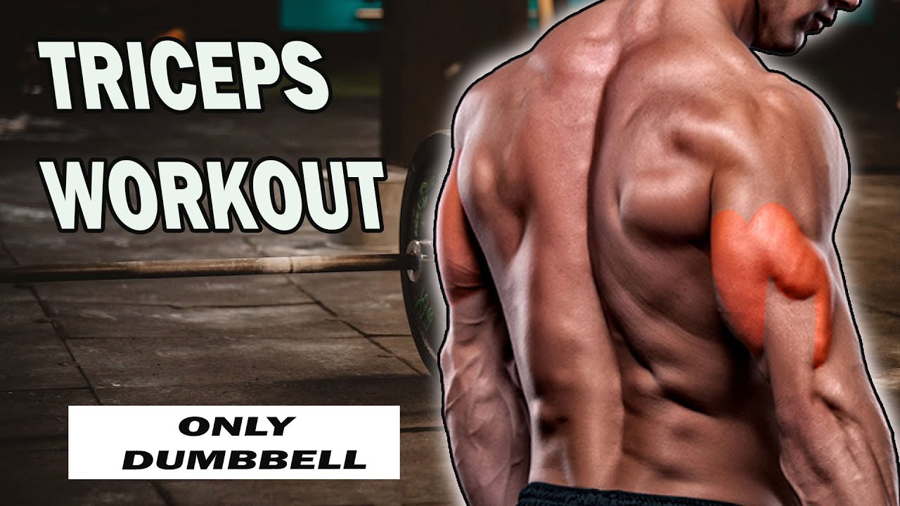 Triceps Workout at Home with Dumbbells - YouTube