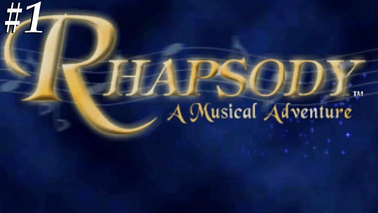 Rhapsody: A Musical Adventure [1] Wishing for a prince - YouTube