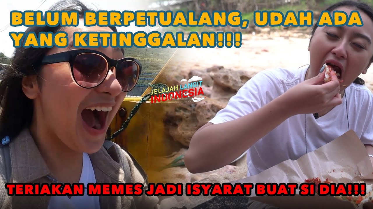 BEHIND THE SCENE JELAJAH LANGIT INDONESIA EPS PANTAI TIMANG, MEMES ...