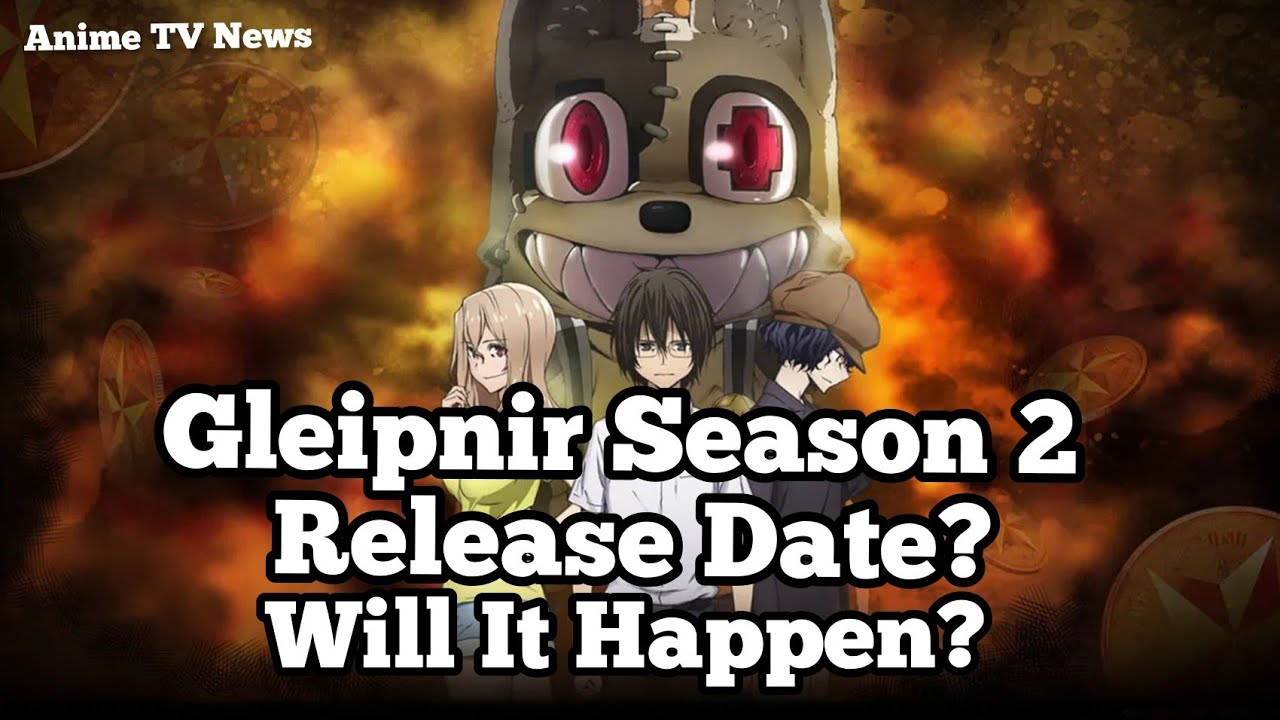 Gleipnir Season 2 Release Date? Will It Happen? New Updates In 2021 ...