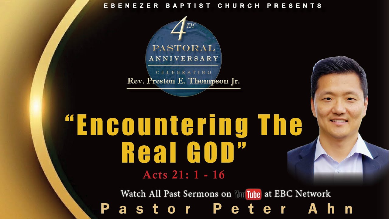 Pastor Peter Ahn's sermon - "Encountering The Real GOD" - 09/26/2021 ...