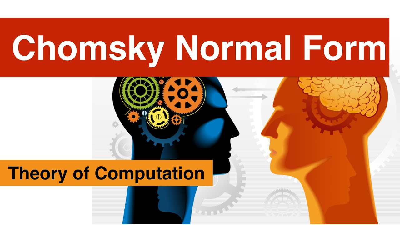 Chomsky Normal Form - YouTube