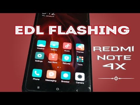 Flashing HP XIOMI I REDMI NOTE 4 X , Lock Bootloader EDL MODE - YouTube