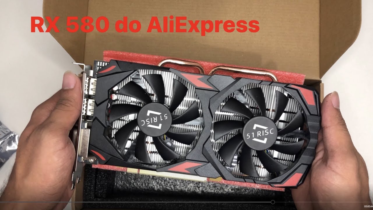 RX 580 8GB 51RISC DO ALIEXPRESS POR R$460! UNBOXING - YouTube