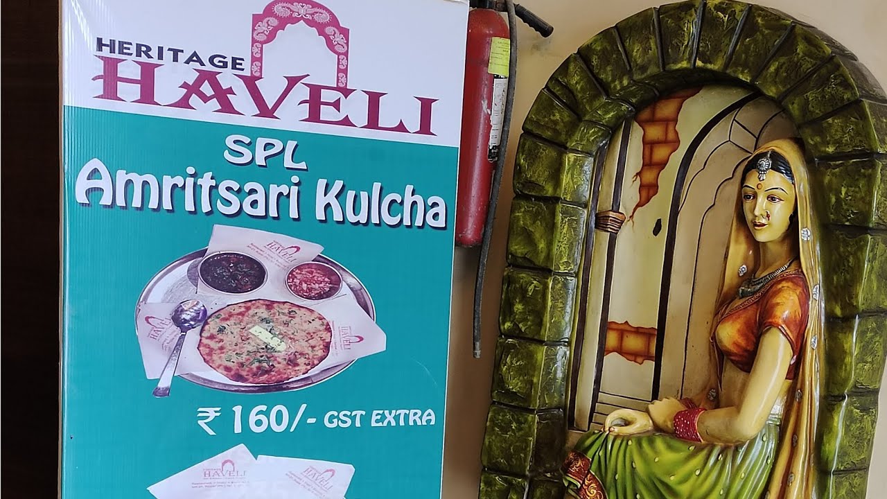 Best food at Heritage Haveli, Ropar(Punjab)/Amritsari Kulcha at ...