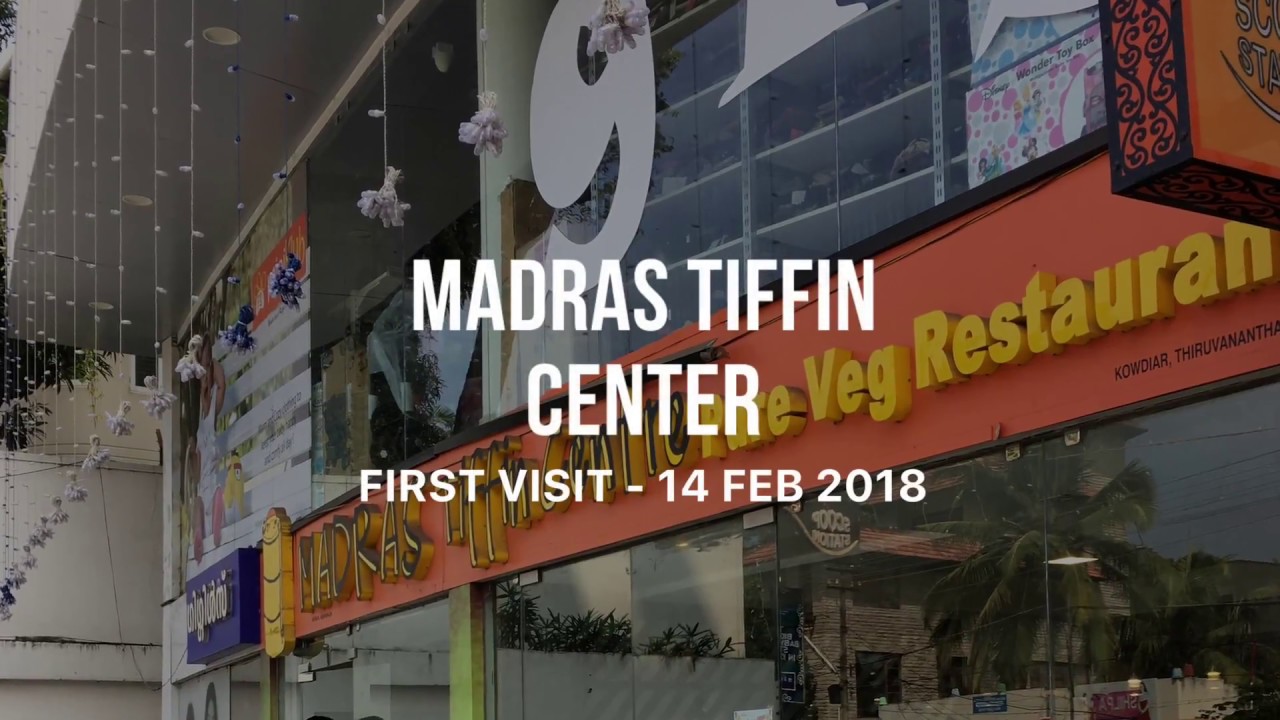 Madras Tiffin Center - First Visit - YouTube