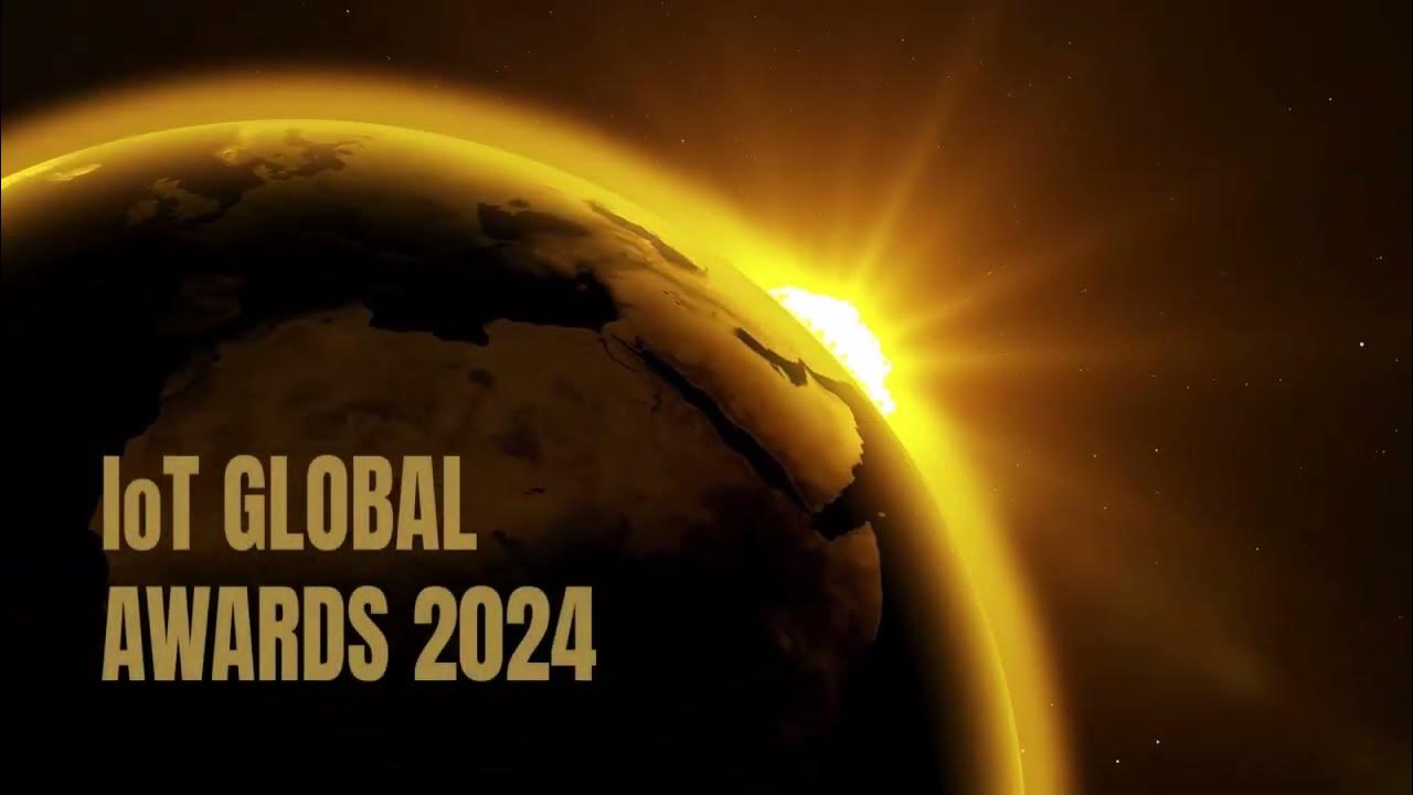 How to enter the IoT Global Awards and showcase your IoT solutions - YouTube