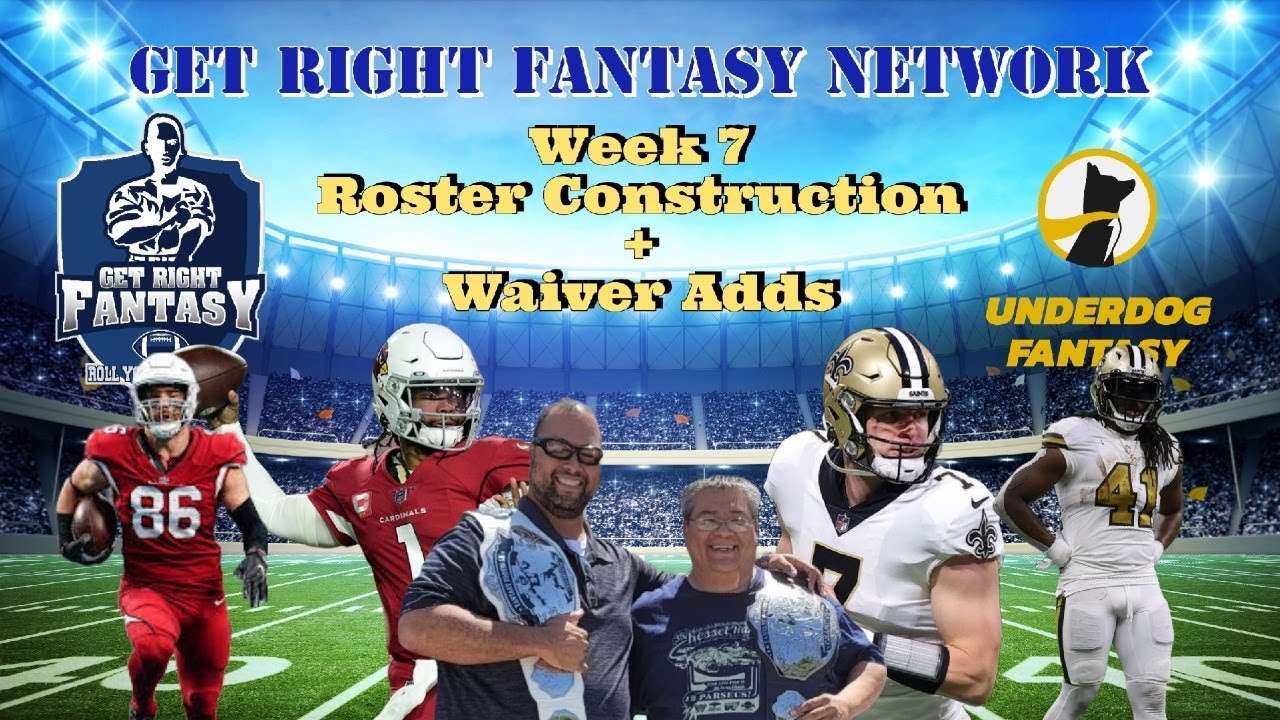 Week 7 Roster Management - Buy/Sell Trade Targets *Live* Q&A | GRFN Ep ...