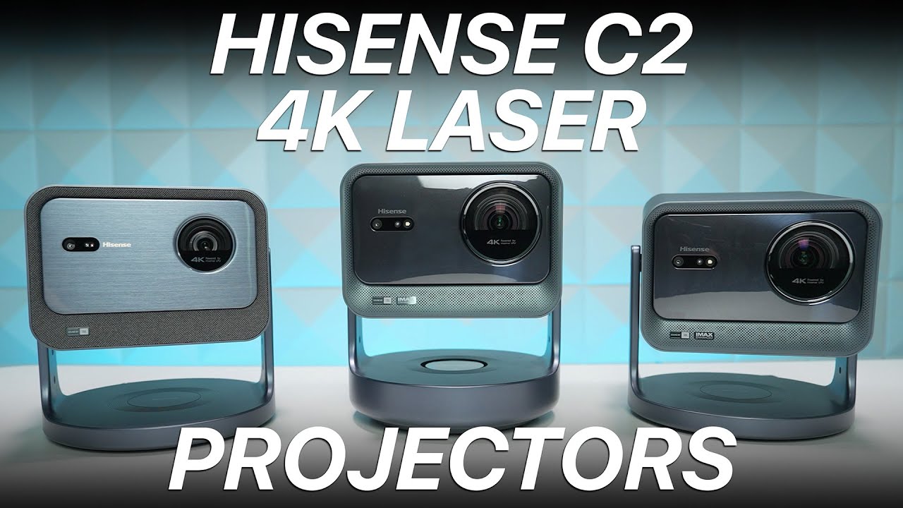 Which Hisense C2 Projector Is Best For You? C2 Ultra, C2 Pro & C2 4K ...