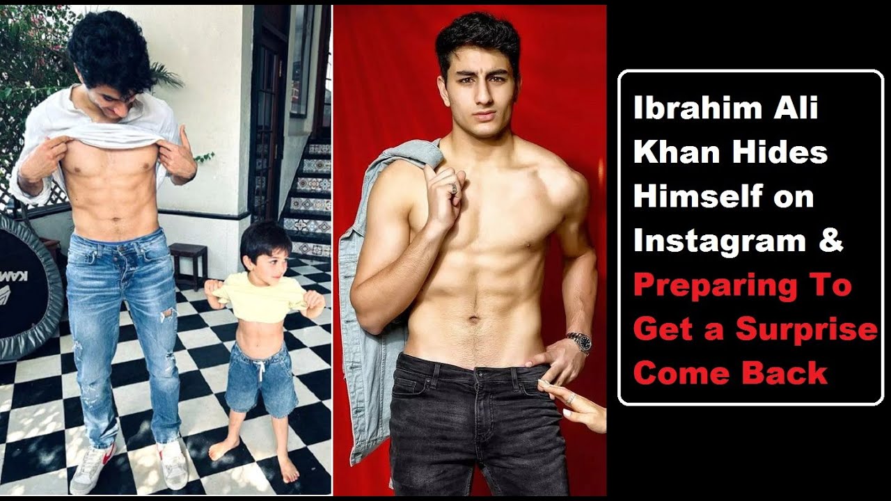 Ibrahim Ali Khan Hides Himself on Instagram And Preparing To Get a ...