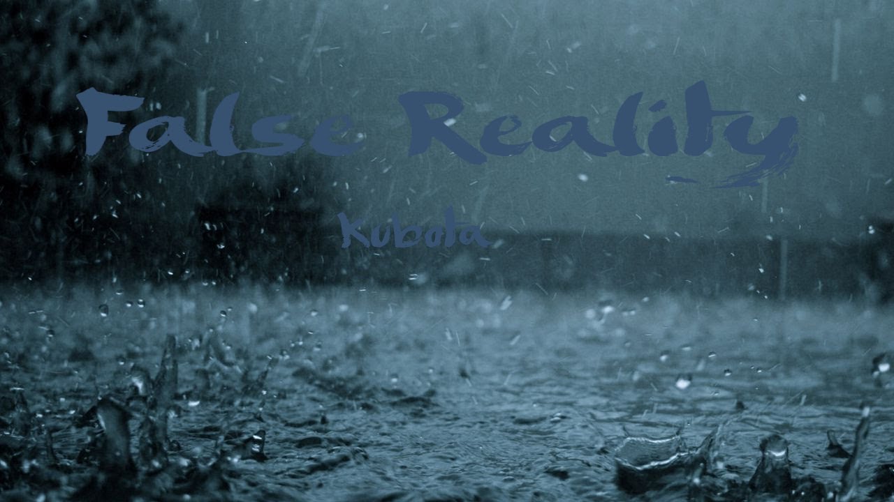 False Reality - YouTube