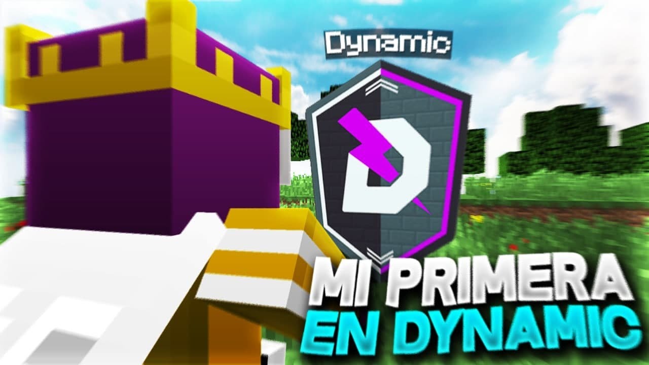 ESTA fue mi PRIMERA VEZ en DYNAMIC!! *Servidor de EDUARDOLUGO51 ...