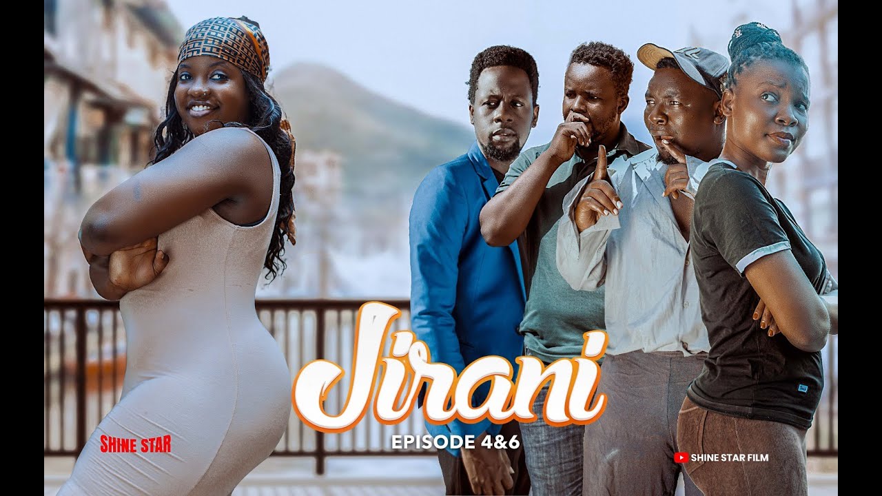 JIRANI EPISODE 4 - 6 "JIRANI KAKOSA UTU PENZI LIMEINGIA SHUBIRI ...