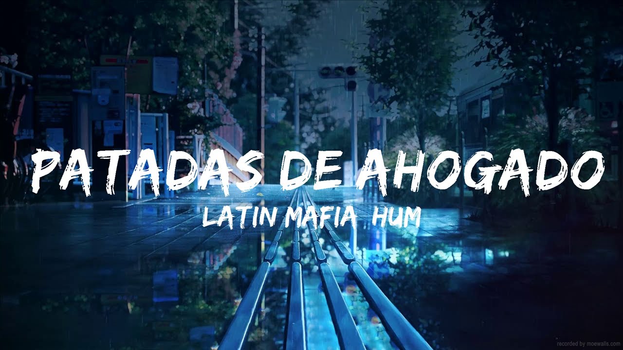 LATIN MAFIA, Humbe - Patadas de Ahogado | Best Songs - YouTube