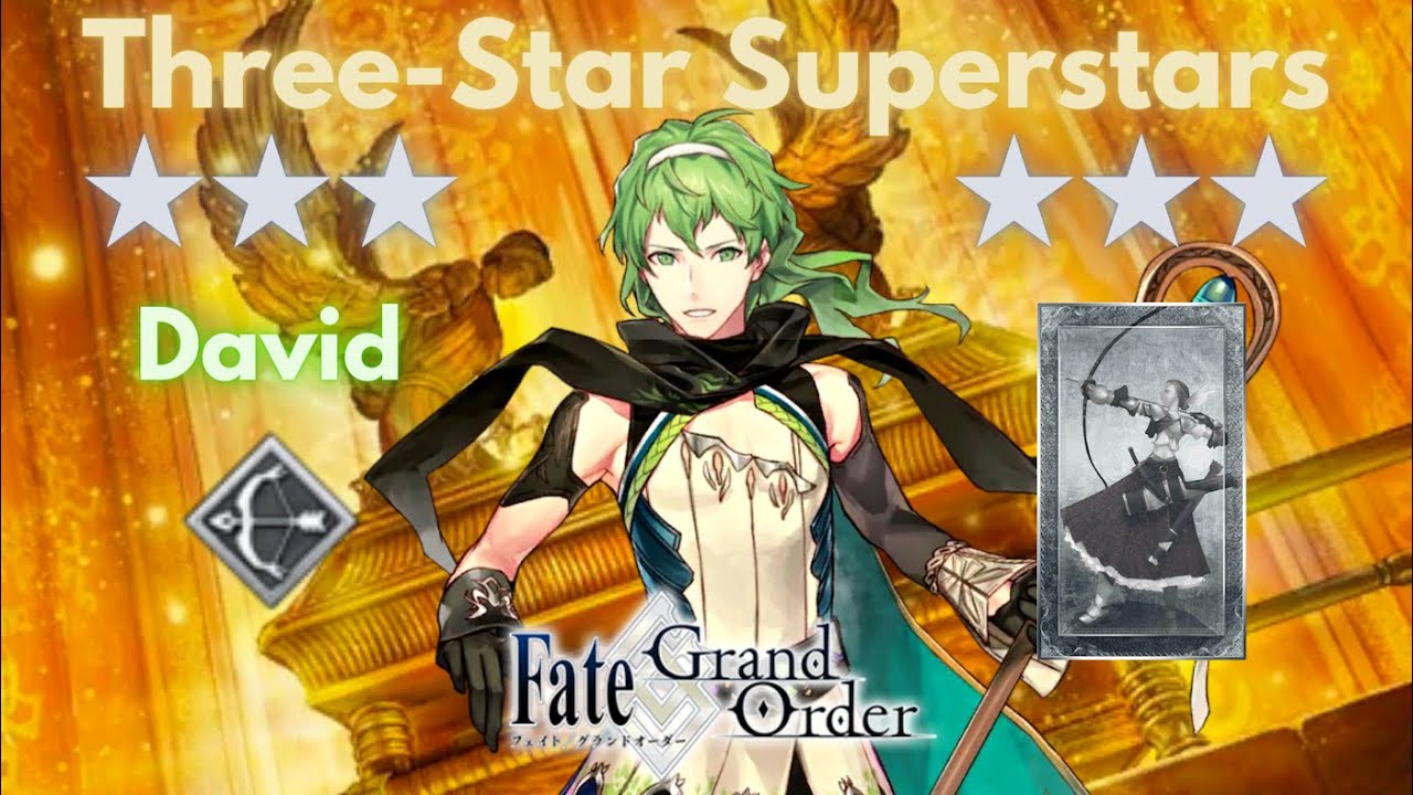 [FGO] Three-Star Superstars: David - YouTube