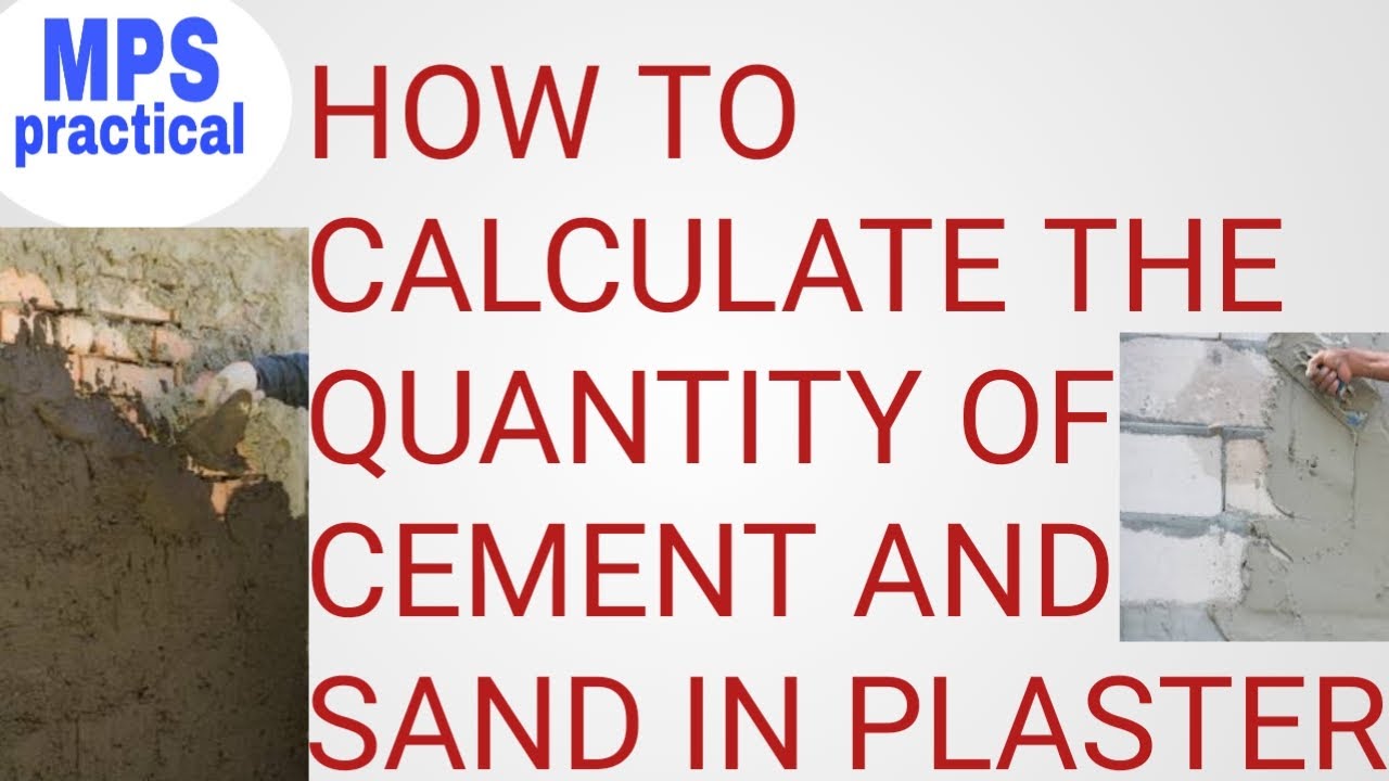 How to calculate the quantity of cement and sand in plaster - YouTube