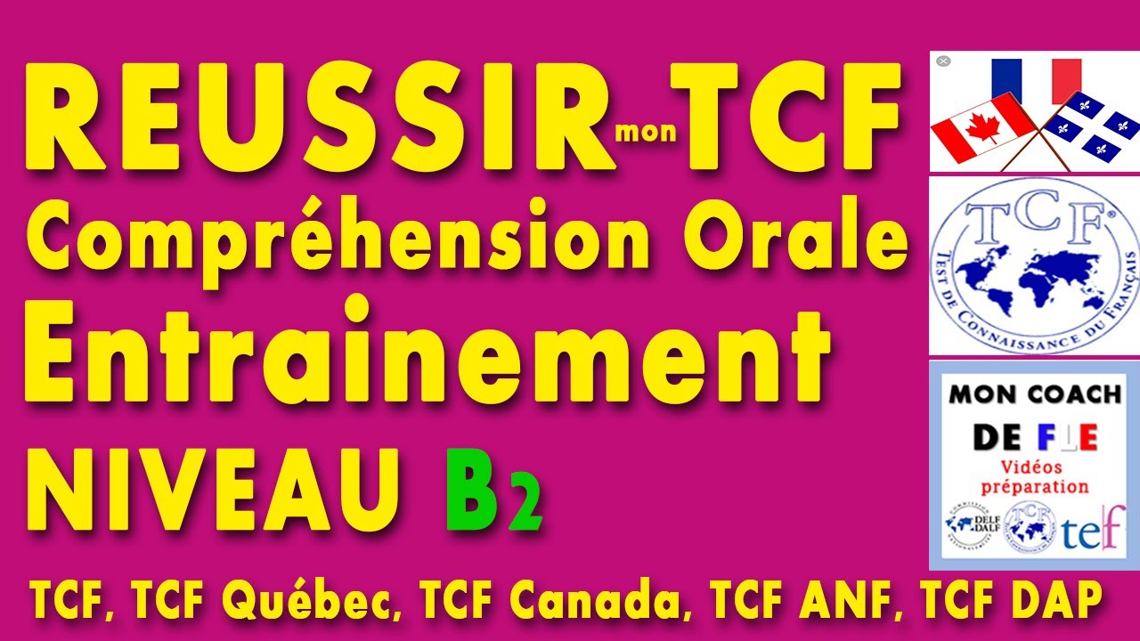 TCF, Réussir le TCF Compréhension Orale Entrainement Niveau B2, TCF ...