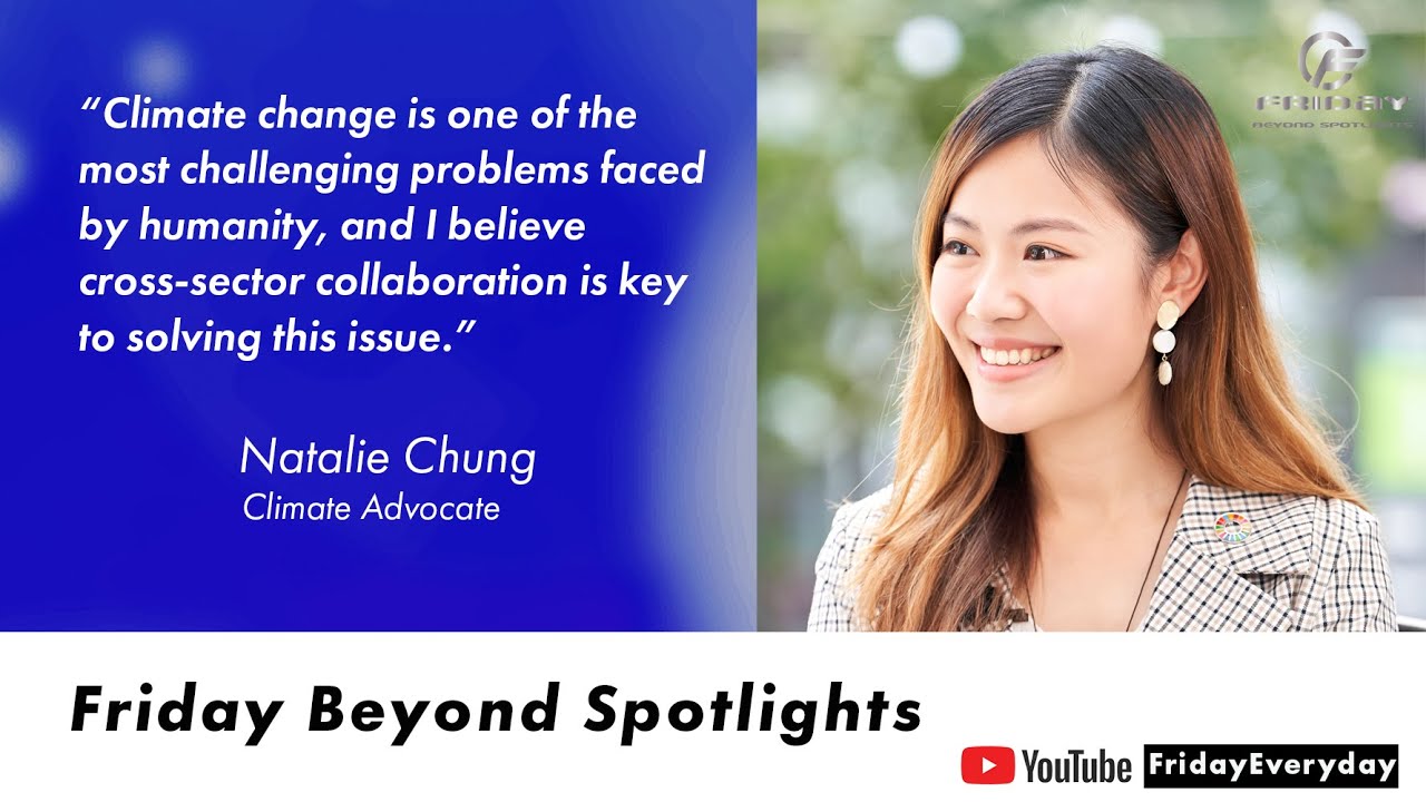 Preview: Climate change advocate Natalie Chung | Friday Beyond ...