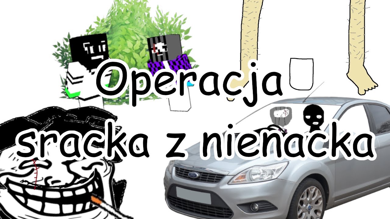 Operacja sracka z nienacka - YouTube
