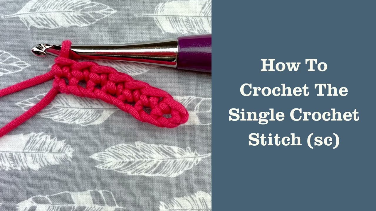 How To Crochet The Single Crochet (sc) Stitch: Fiber Flux Minute Makes ...