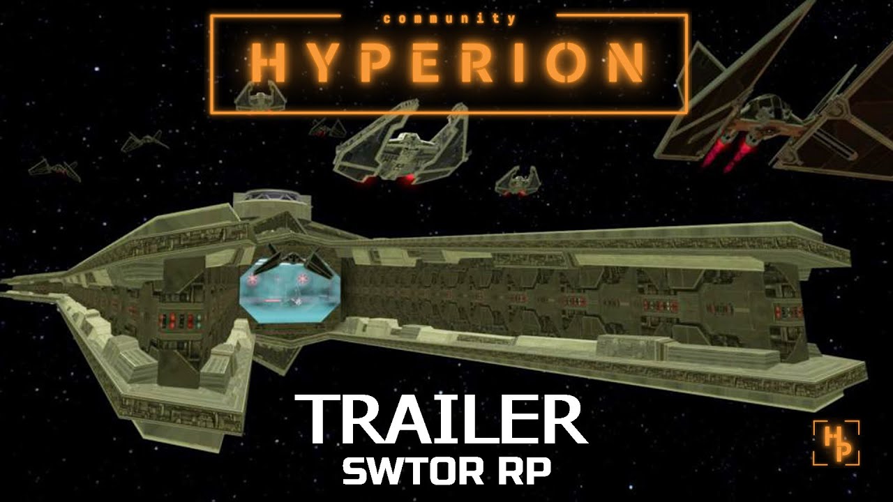 TRAILER SWTOR RP - HYPÉRION - YouTube