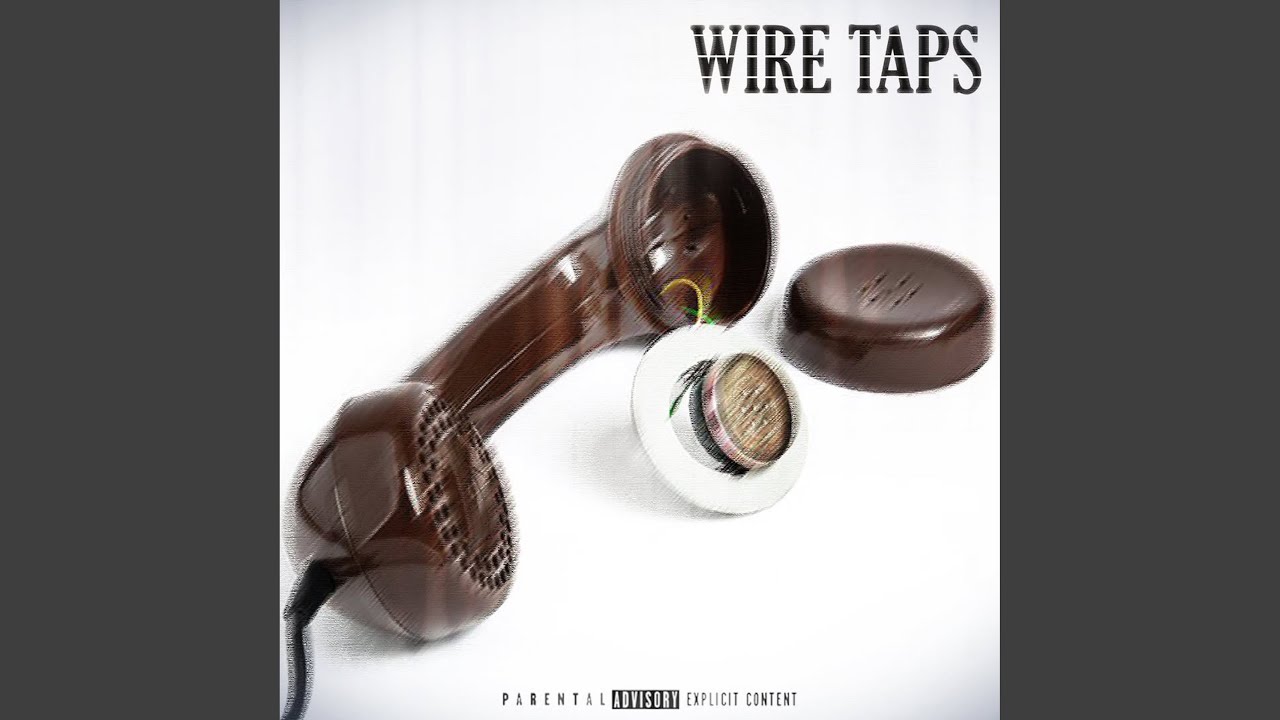 Wire Taps - YouTube