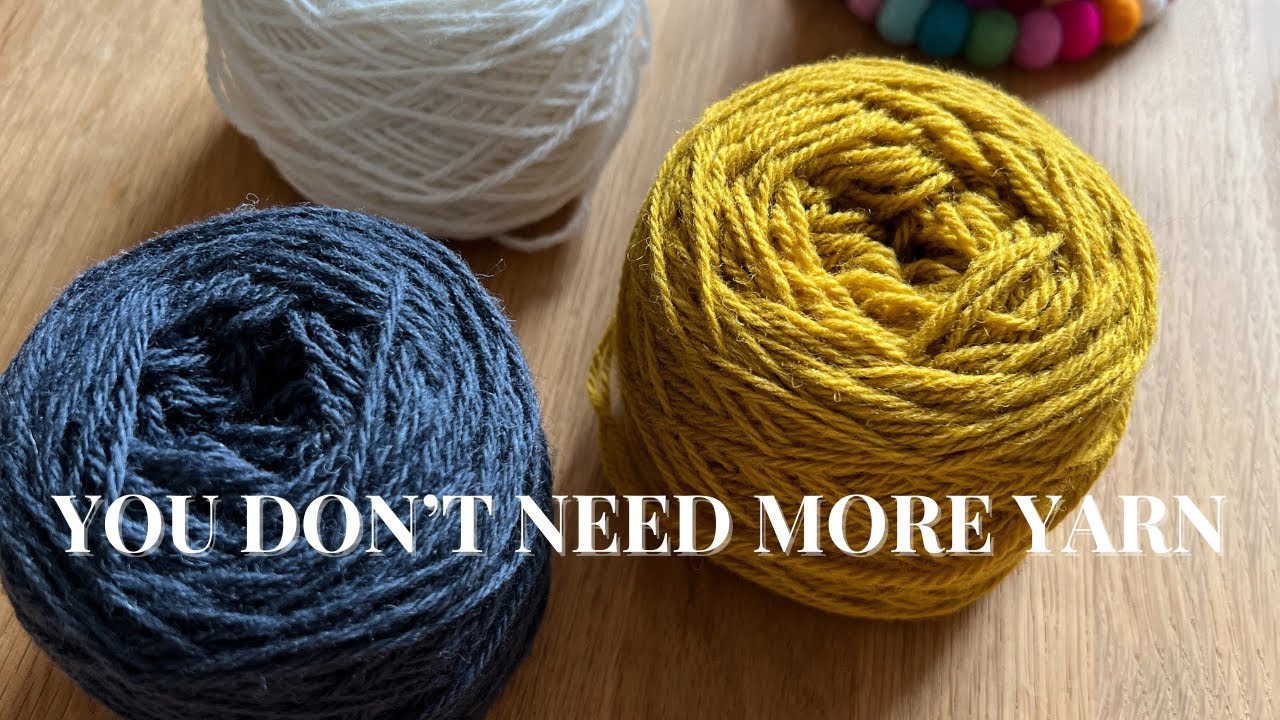 You Don't Need More Yarn 😱 - YouTube
