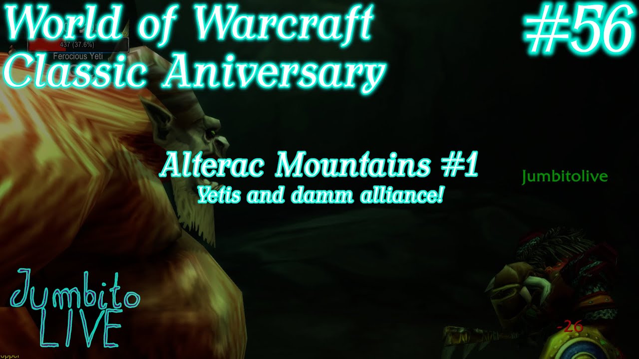 Yetis and damm alliance - Alterac Mountains #1 - World of Warcraft ...