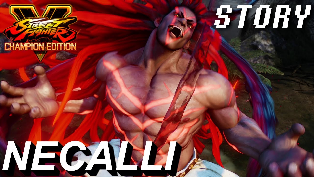 Necalli Story - Street Fighter V Champion Edition - YouTube
