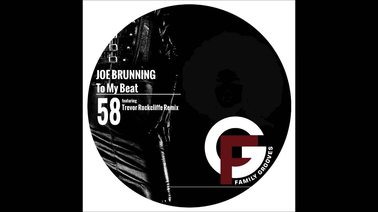 FG058: Joe Brunning - To My Beat (Trevor Rockcliffe Remix) - YouTube