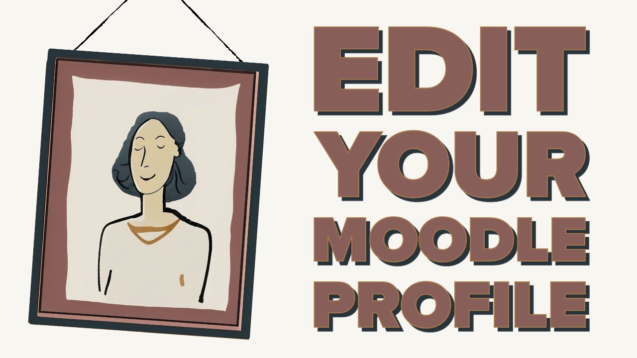 Edit your profile in Moodle - YouTube