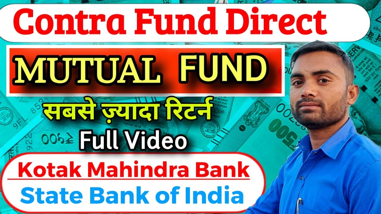 kotak best mutual funds 2024 || contra fund kya hota hai || sbi contra ...