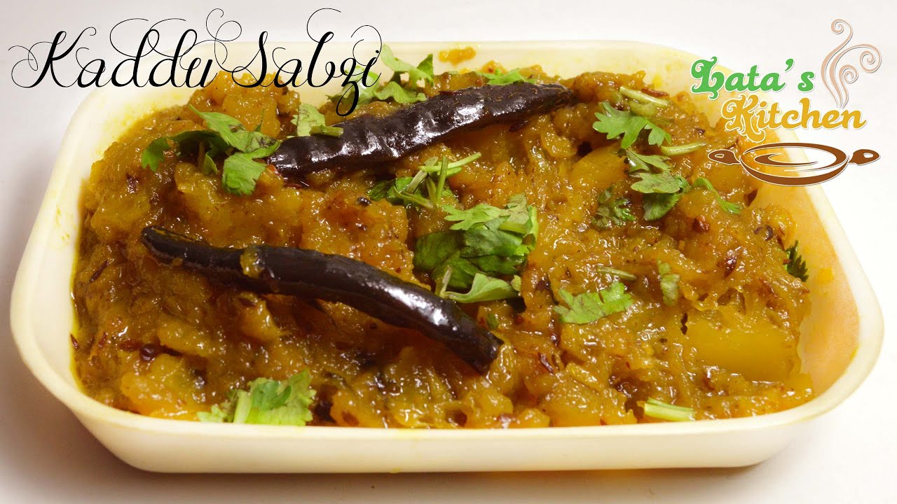 Kaddu Ki Sabzi Recipe - Pumpkin Masala Recipe — Indian Vegetarian ...