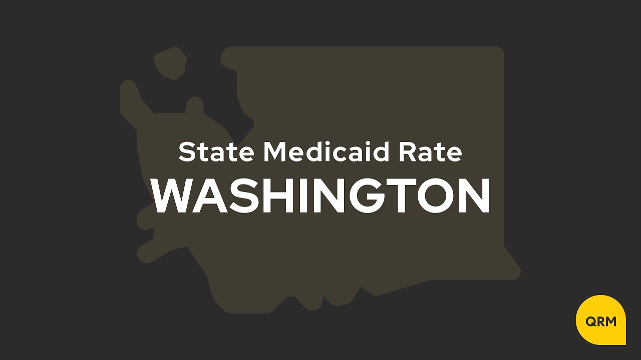 Washington Medicaid Rates - YouTube