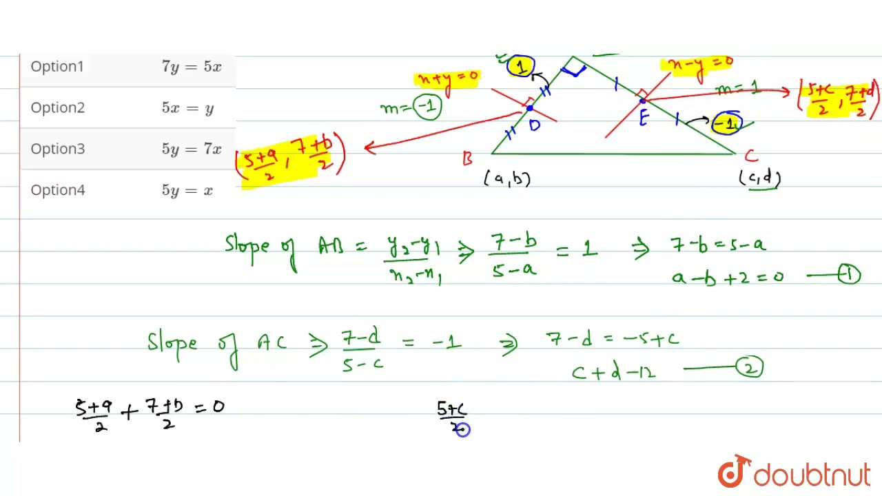 In Delta ABC equation of the right bisectors of the sides Ab and AC are ...