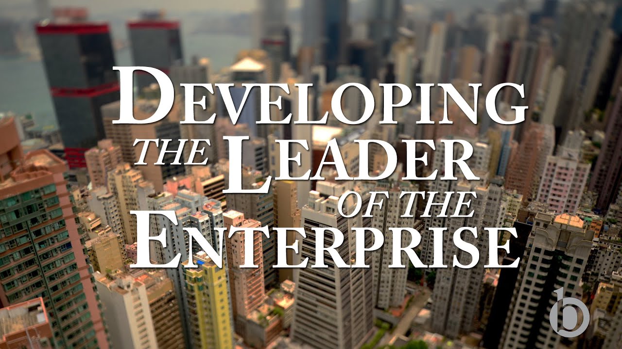 Developing the Leader of the Enterprise - YouTube