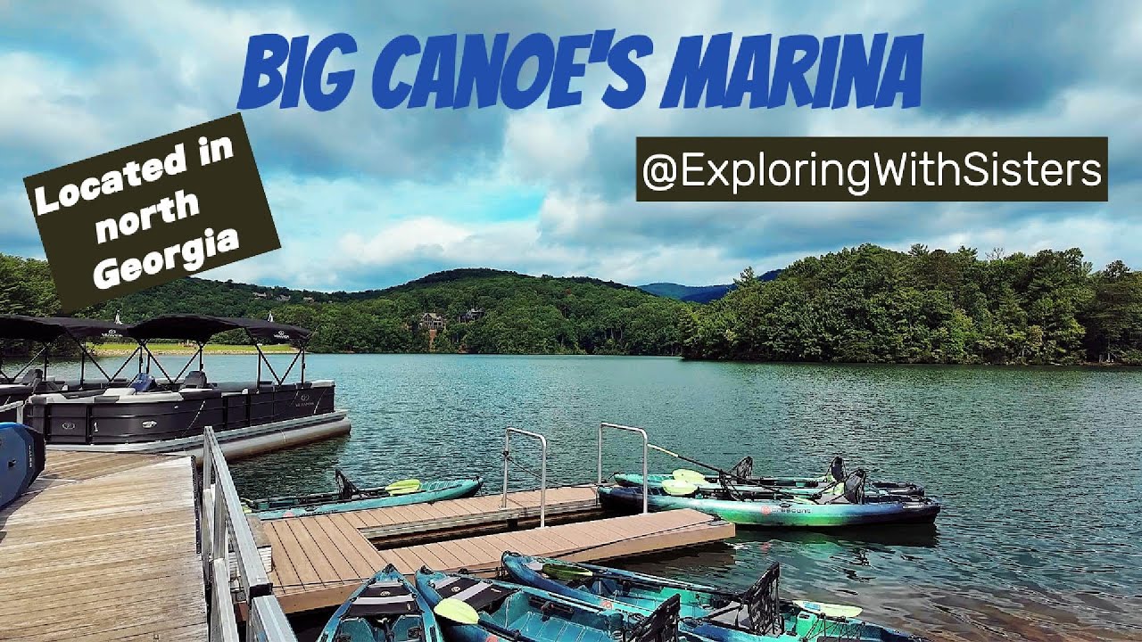 Big Canoe Georgia's Marina - YouTube