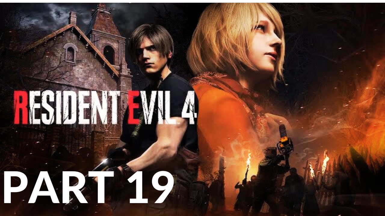 RESIDENT EVIL 4 Remake PS4 FULL Walkthrough Gameplay Part 19 - YouTube