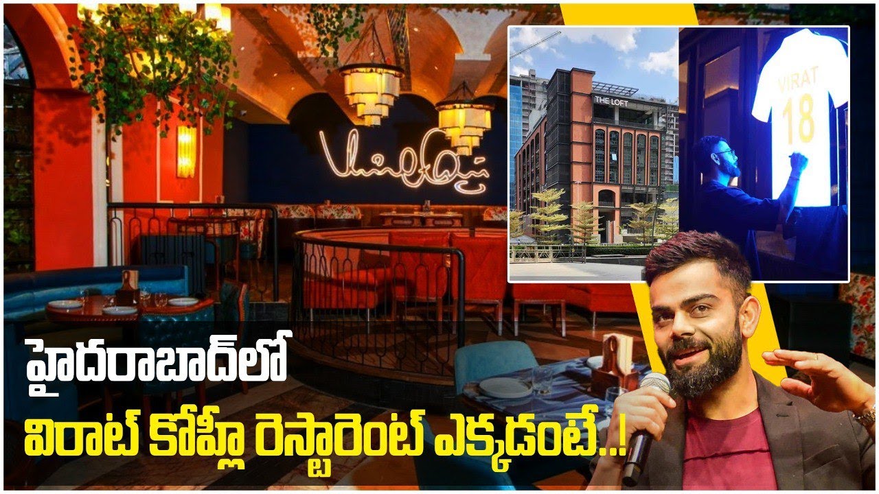 Hyderabad లో ఓపెన్ కానున్న One 8 Commune Restaurant | Virat Kohli ...