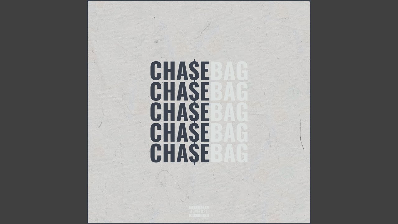 Chase The Bag - YouTube Music