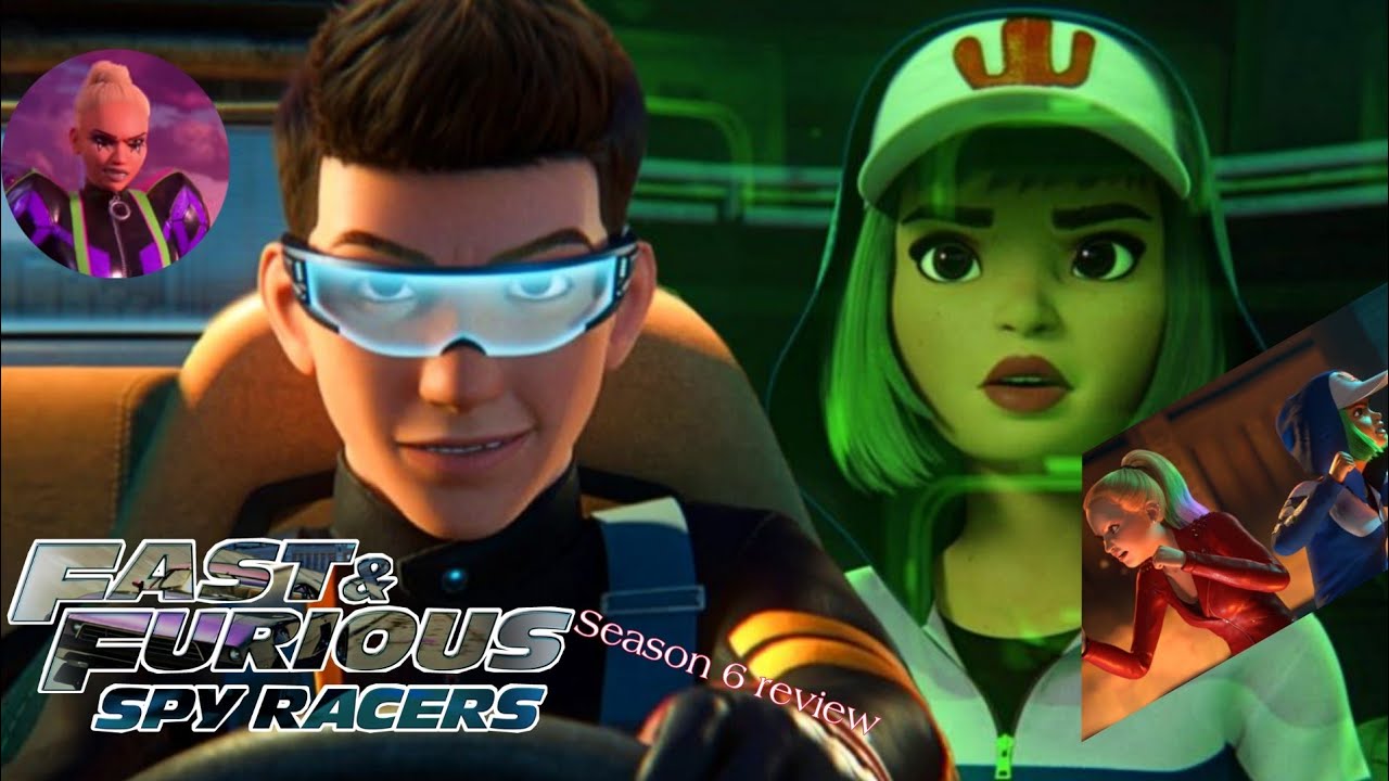 I watched FAST & FURIOUS SPY RACERS Season 6 HOMECOMING - YouTube