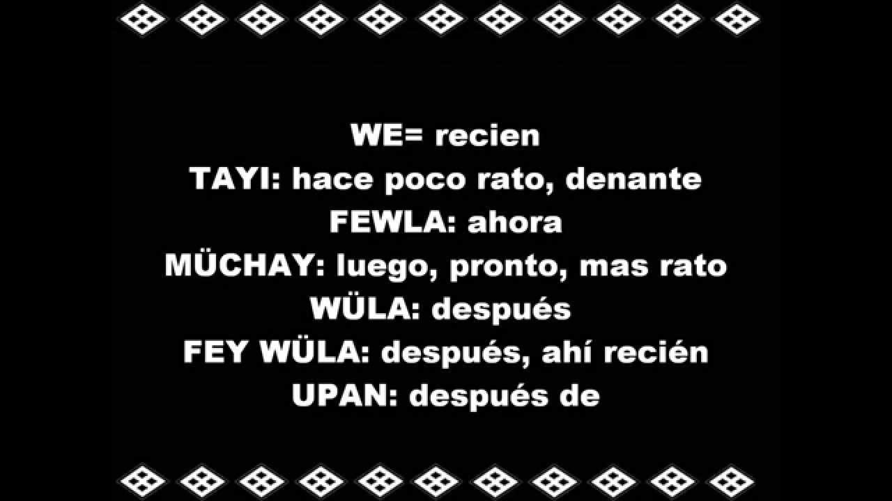 Frases Útiles en Mapuzungun 12 - YouTube