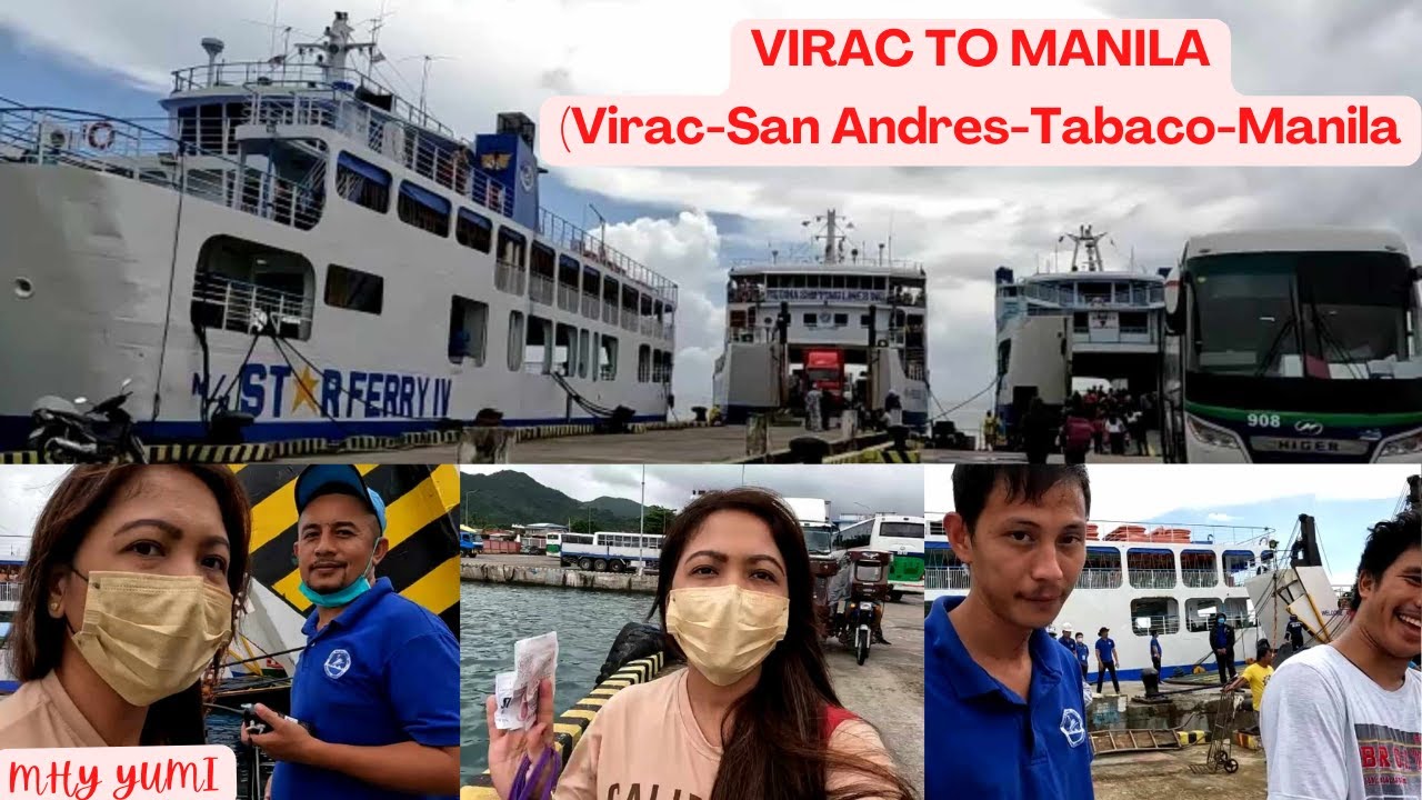 Travel Guide: Virac to Manila via Land and Sea Travel 2023 (Virac -San ...