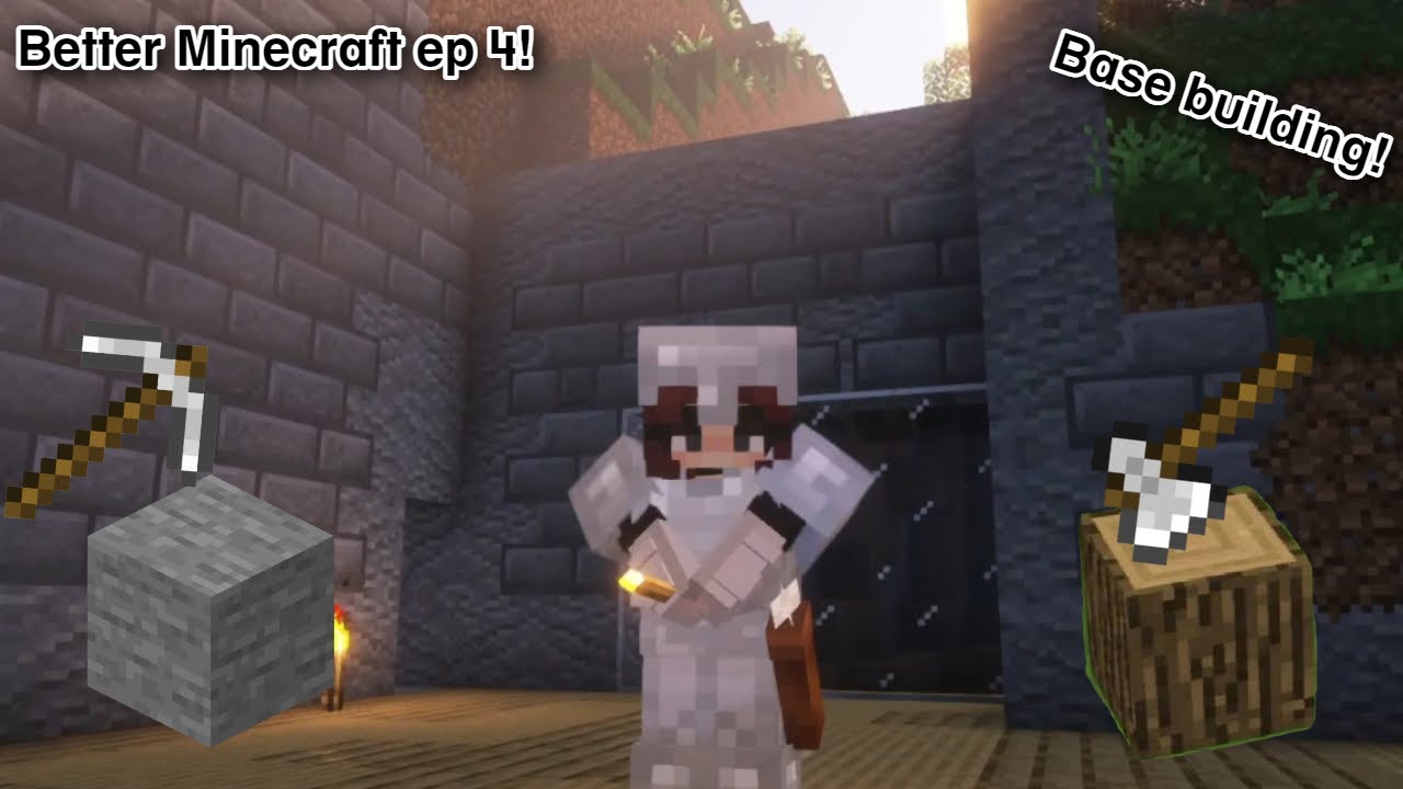 Better Minecraft ep.4/Base Building Time! - YouTube