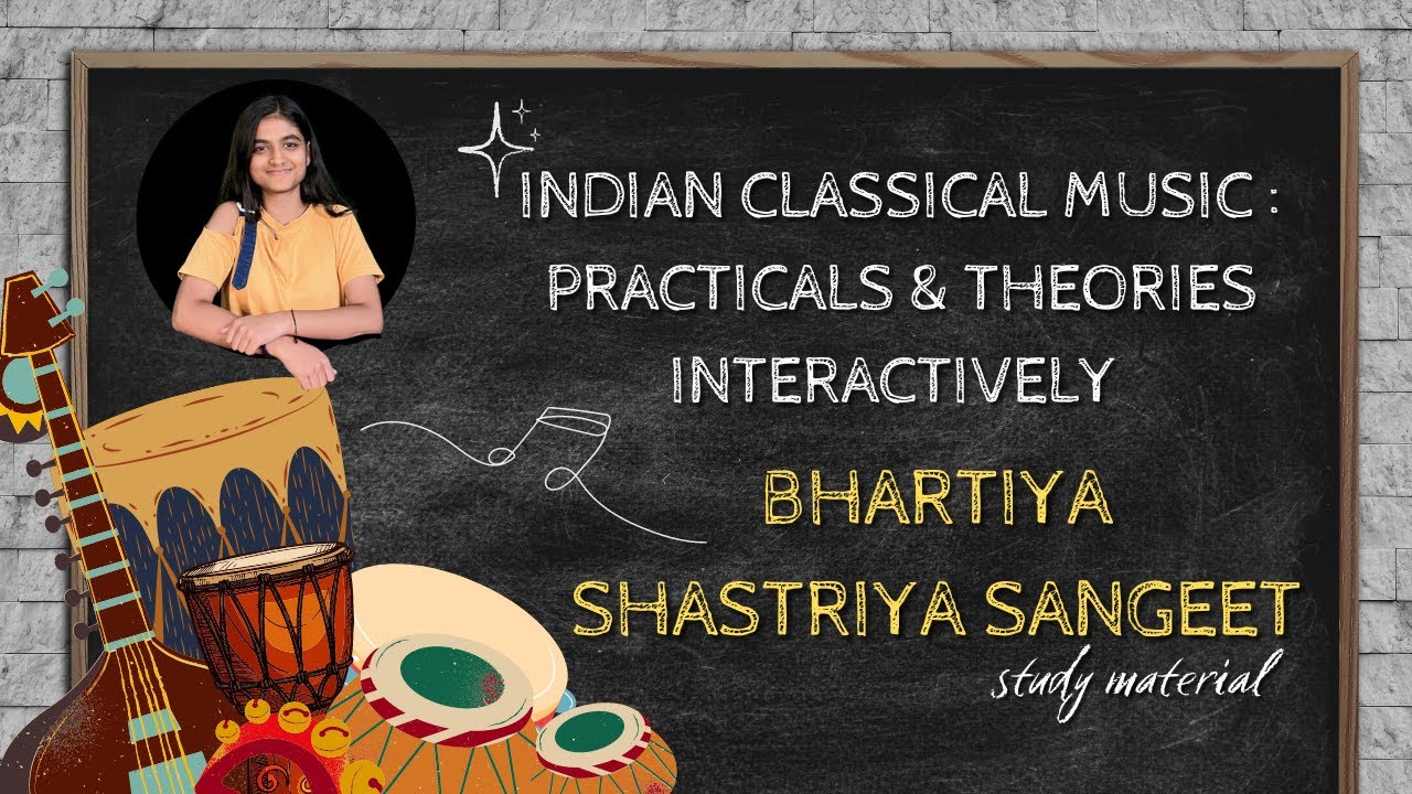 Indian Classical Music | Practical & Theory - Interactive Classes ...